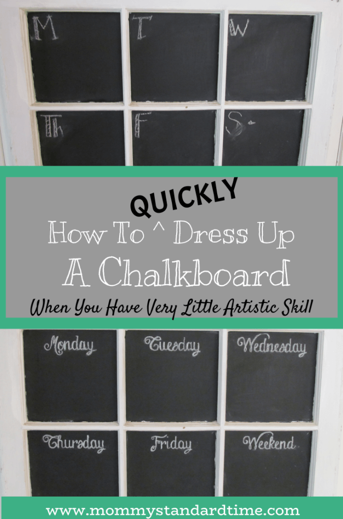 How to Dress Up a Chalkboard (When You Have Very Little Artistic Skill ...