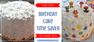 Cake Decorating Time Saver - Mommy Standard Time