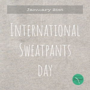 international-sweatpants-day - Mommy Standard Time