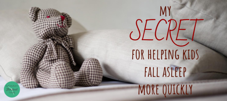 HELP KIDS FALL ASLEEP MORE QUICKLY - Mommy Standard Time