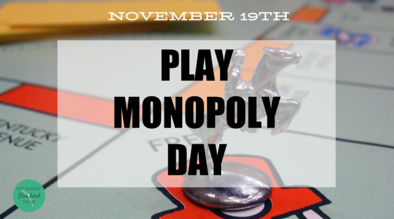 play-monopoly-day - Mommy Standard Time