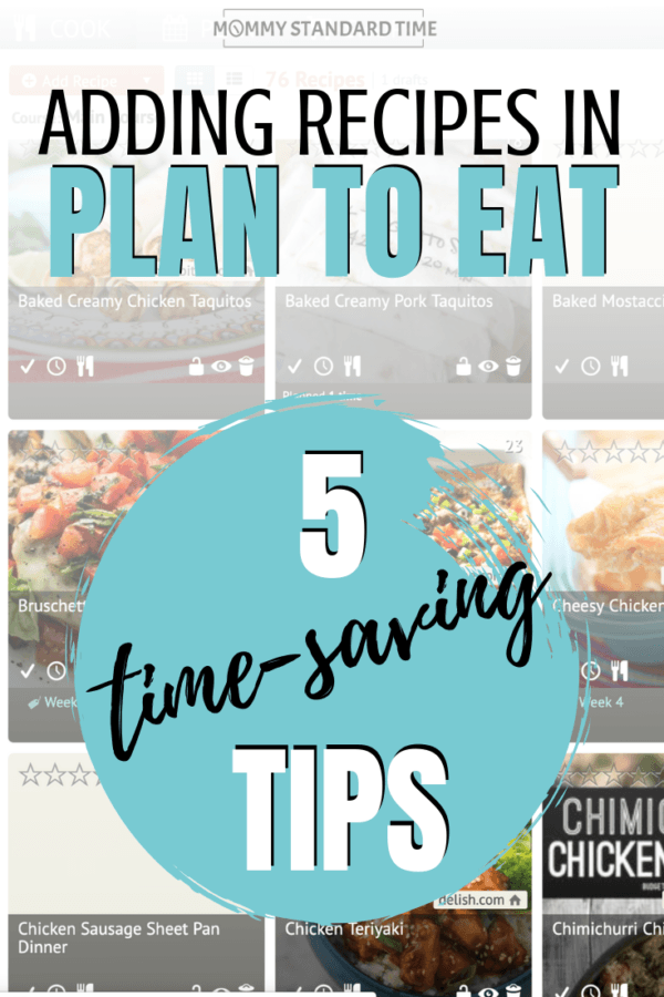 ADDING RECIPES IN PLAN TO EAT - TIME SAVING TIPS - Mommy Standard Time