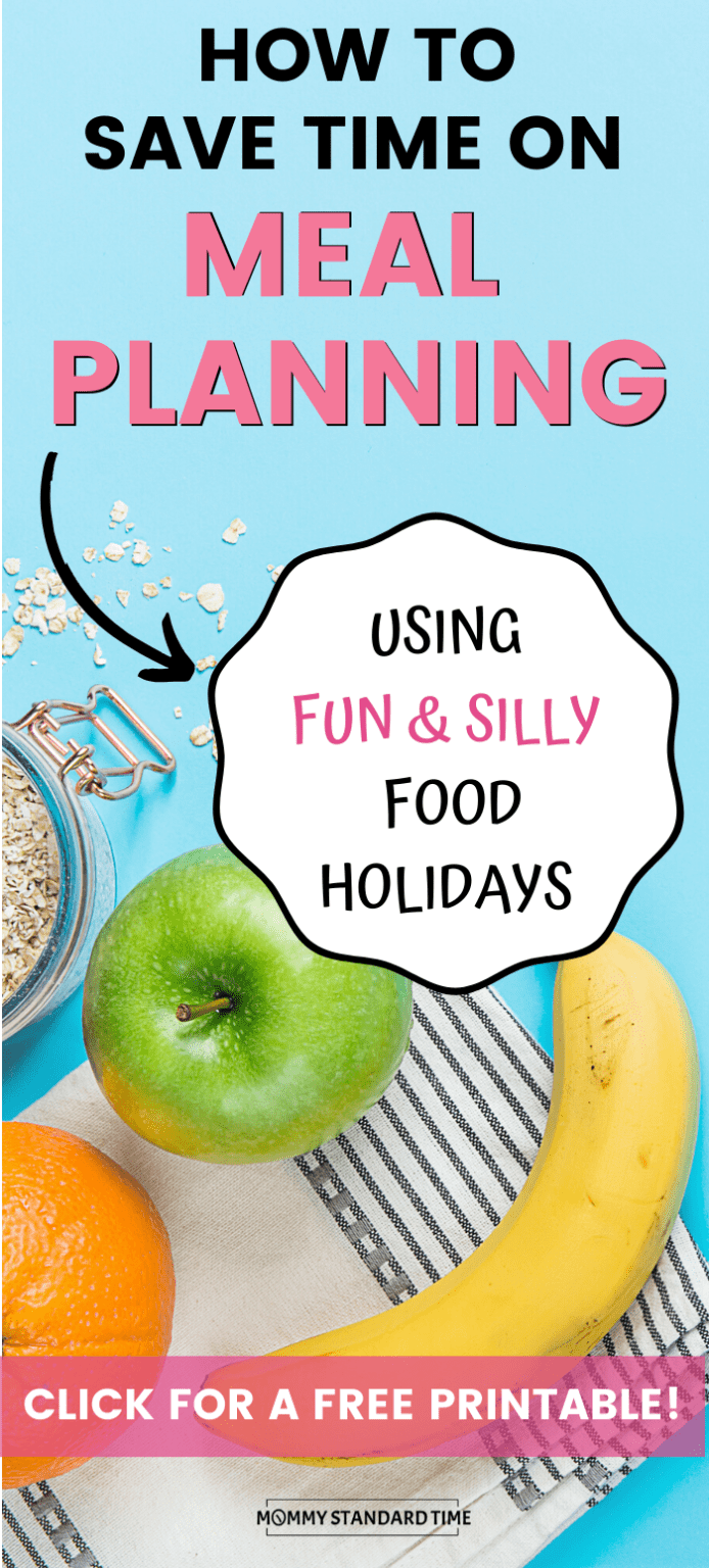 Meal Plan with Food Holidays - Mommy Standard Time